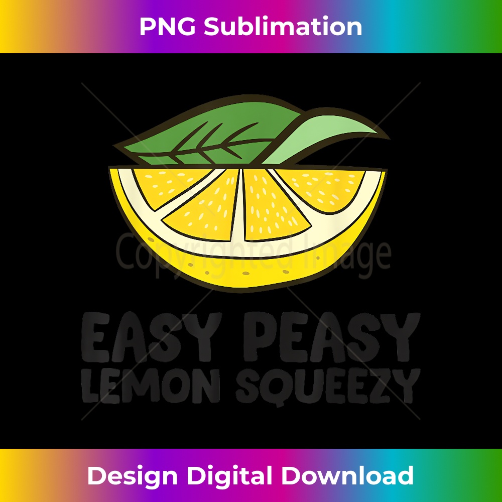 Easy Peasy Lemon Squeezy Summer Lemonade - Sublimation-Optim - Inspire ...