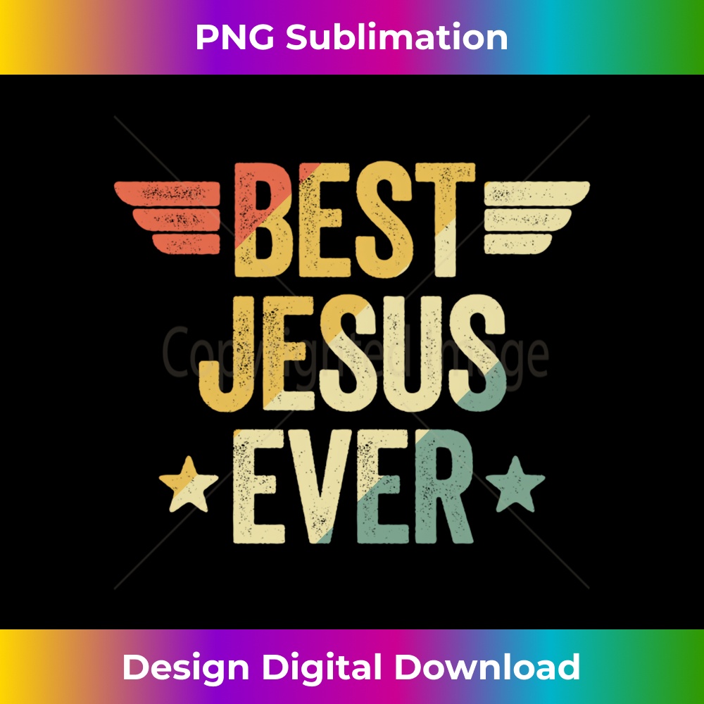 Best Jesus Ever Long Sl - Crafted Sublimation Digital Downlo | Inspire ...