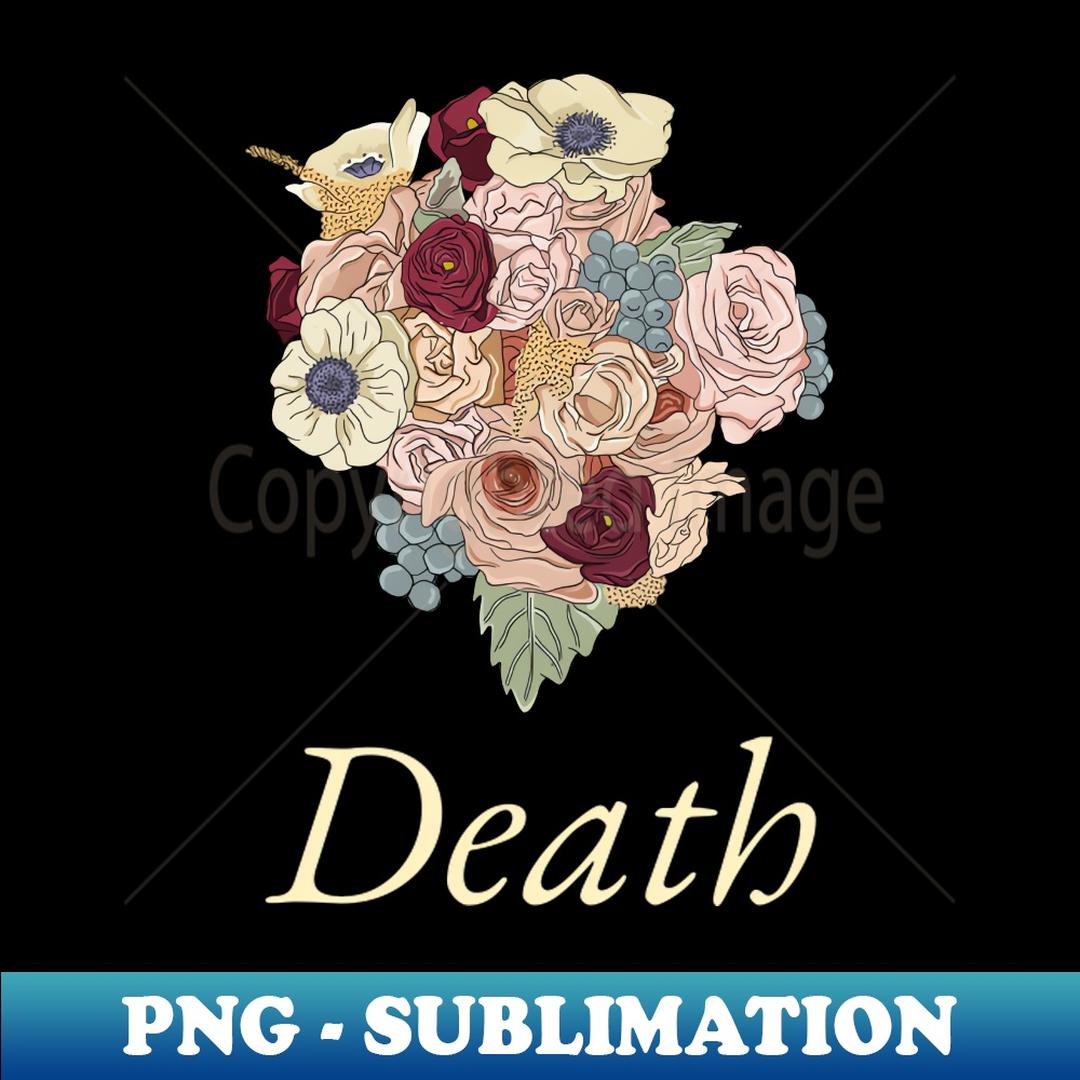 Floral Death Design - Aesthetic Sublimation Digital File | Inspire Uplift