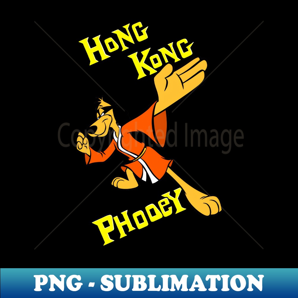 Hong Kong Phooey - PNG Sublimation Digital Download | Inspire Uplift
