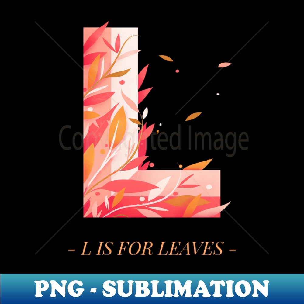 Letter L and L is For Leaves Alphabet Art Lover - PNG Transp | Inspire ...
