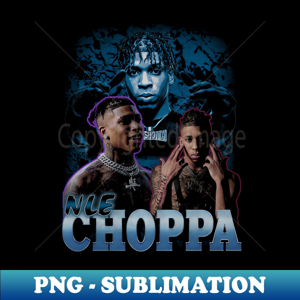 NLE Choppa Vintage - PNG Transparent Sublimation File | Inspire Uplift