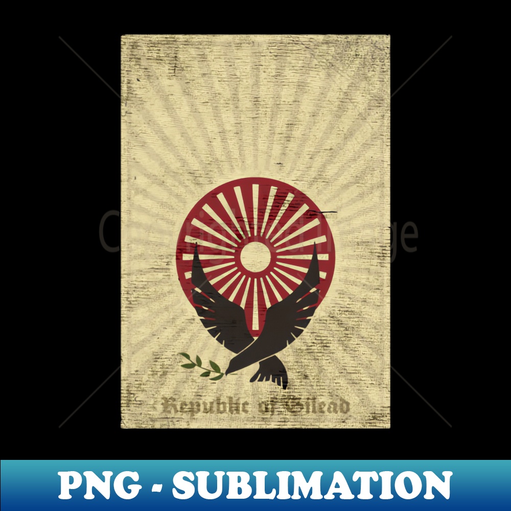 Republic Of Gilea handmaids tale - Modern Sublimation PNG Fi | Inspire ...