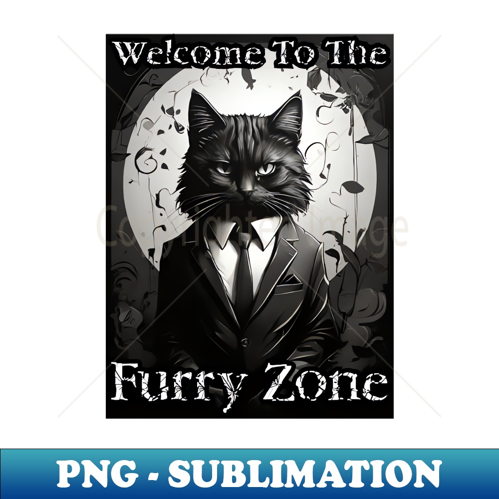 Welcome to the furry zone - Trendy Sublimation Digital Downl | Inspire Uplift