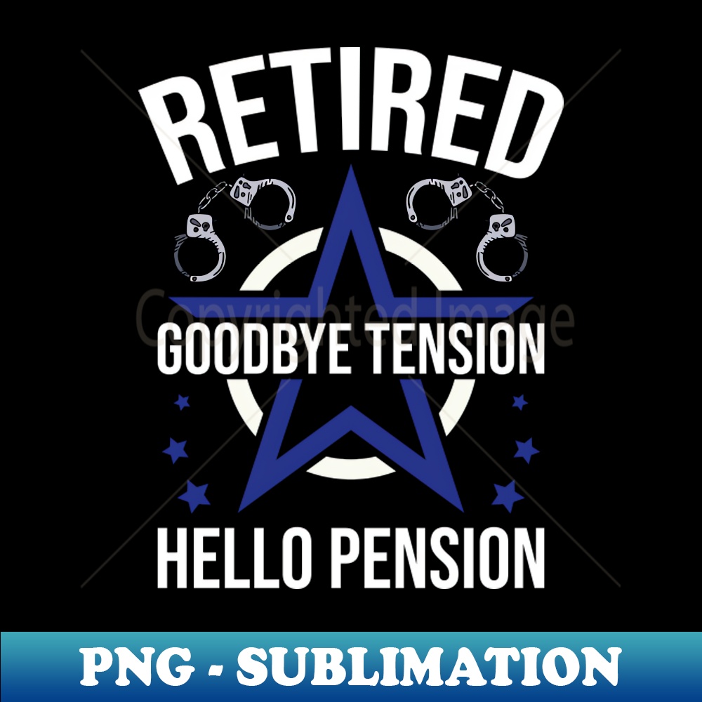 Funny Retirement Policeman Pension Retired Police Officer - | Inspire ...