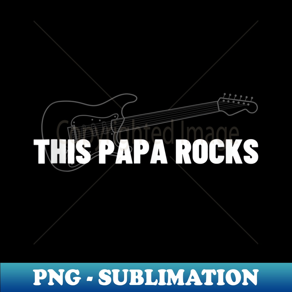 This Papa Rocks Guitar Player Rock n Roll - Guitar | Inspire Uplift