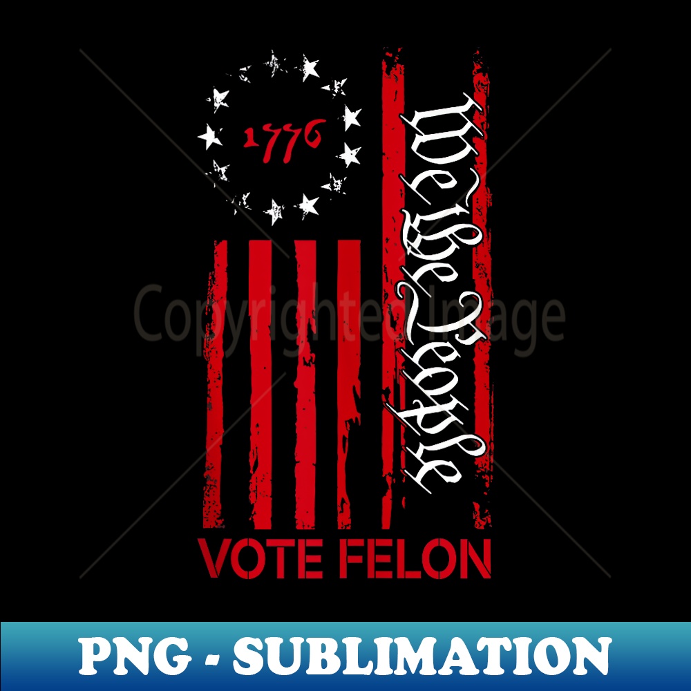 Vote Felon Trump 2024 45 and 47 Funny Voting For The Felon - | Inspire ...