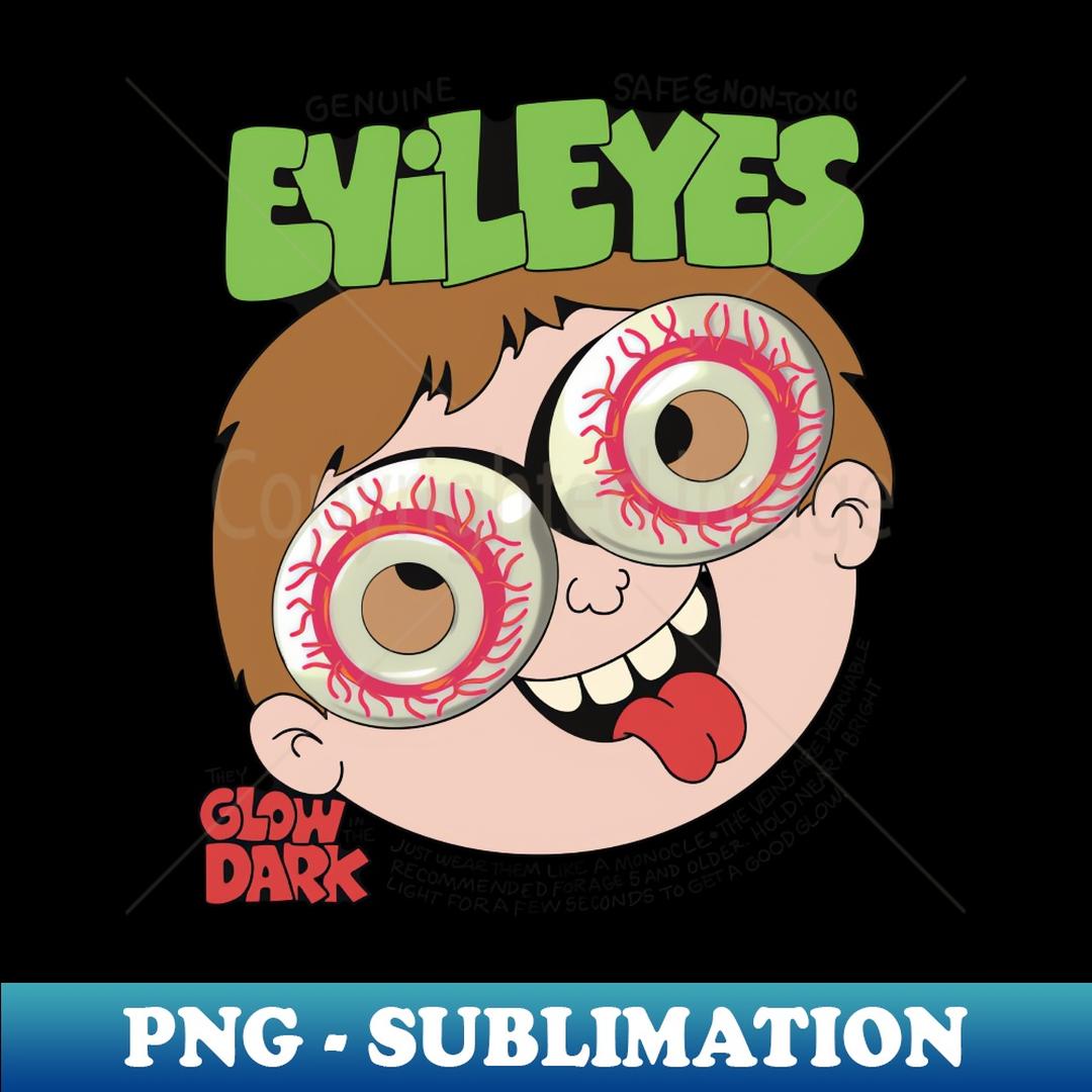 Genuine Evil Eyes - PNG Transparent Sublimation File | Inspire Uplift