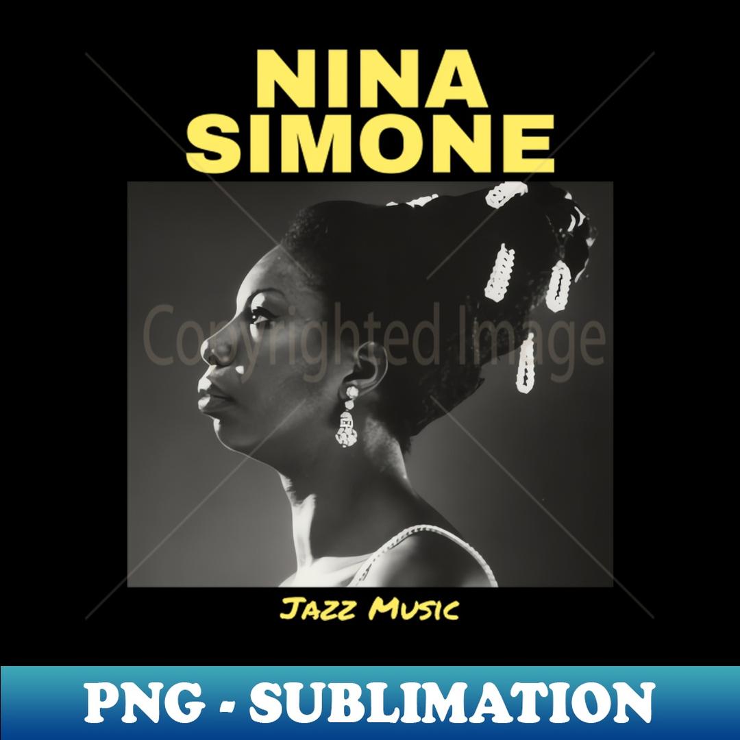Nina Simone - Exclusive Sublimation Digital File | Inspire Uplift