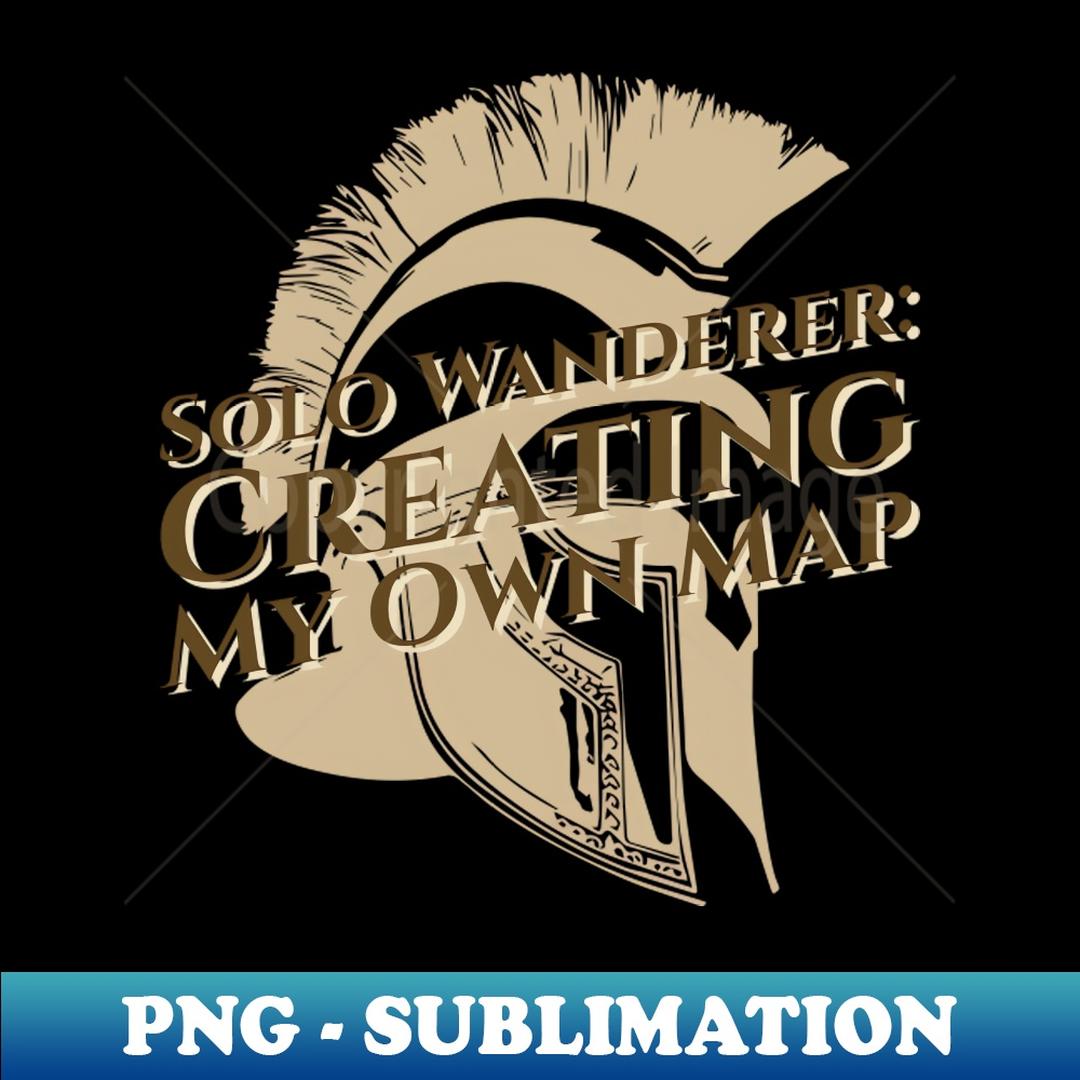 SOLO WANDERER - Digital Sublimation Download File | Inspire Uplift