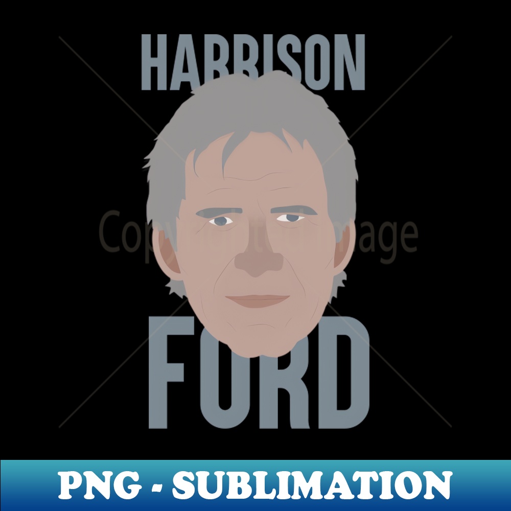 Harrison Ford Head - Signature Sublimation PNG File | Inspire Uplift