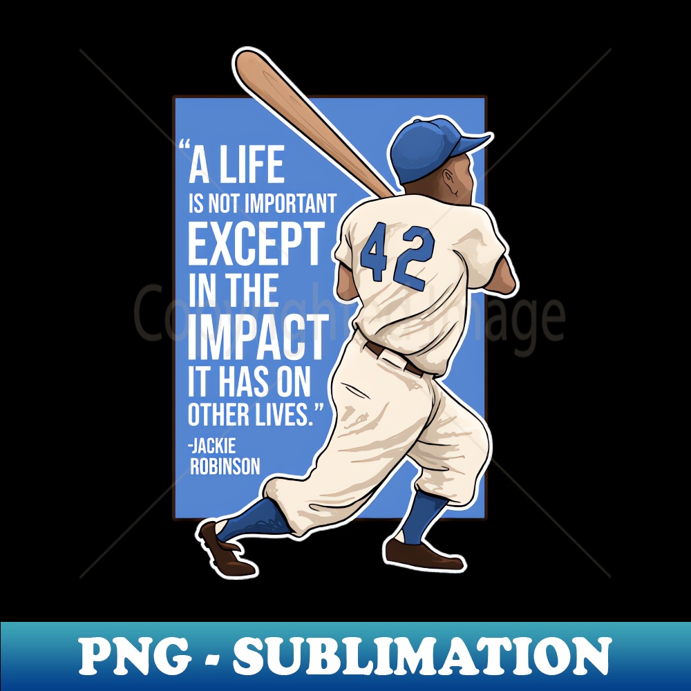 Jackie Robinson - Artistic Sublimation Digital File | Inspire Uplift