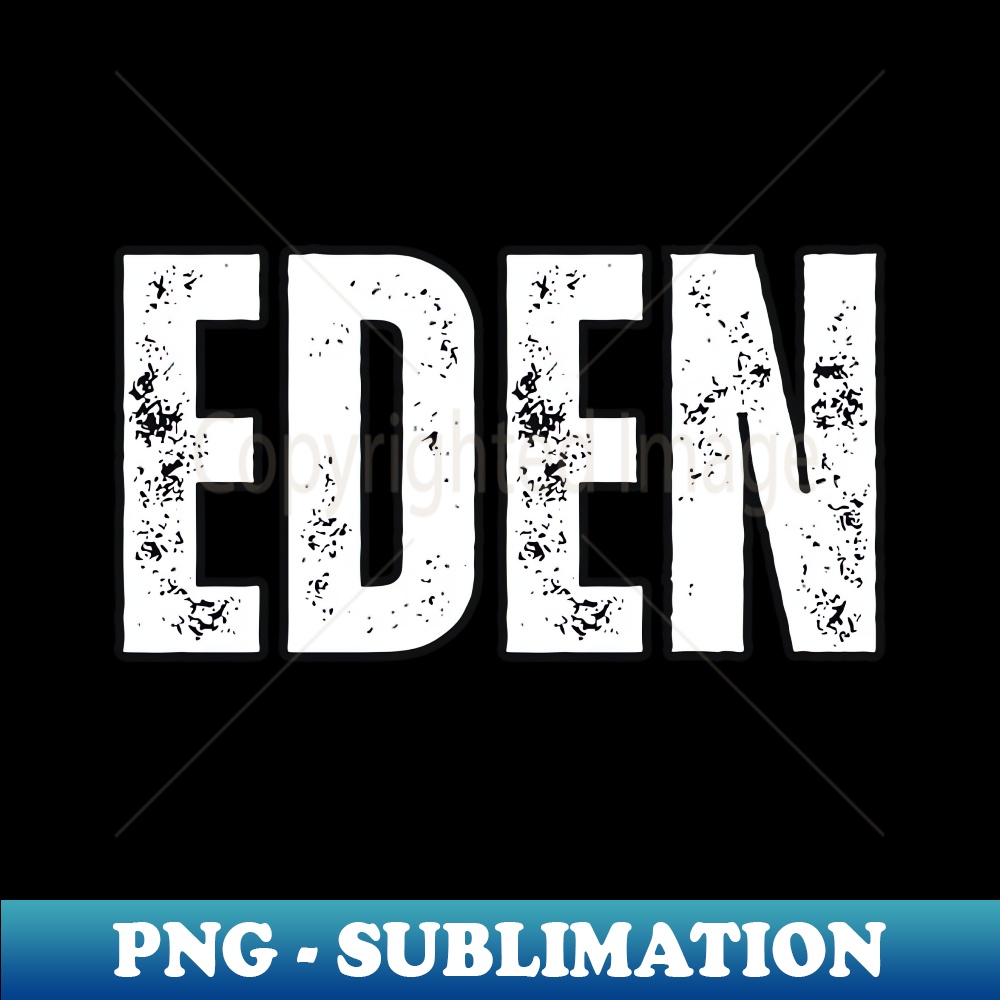 Eden Name Gift Birthday Holiday Anniversary - PNG Transparen | Inspire ...