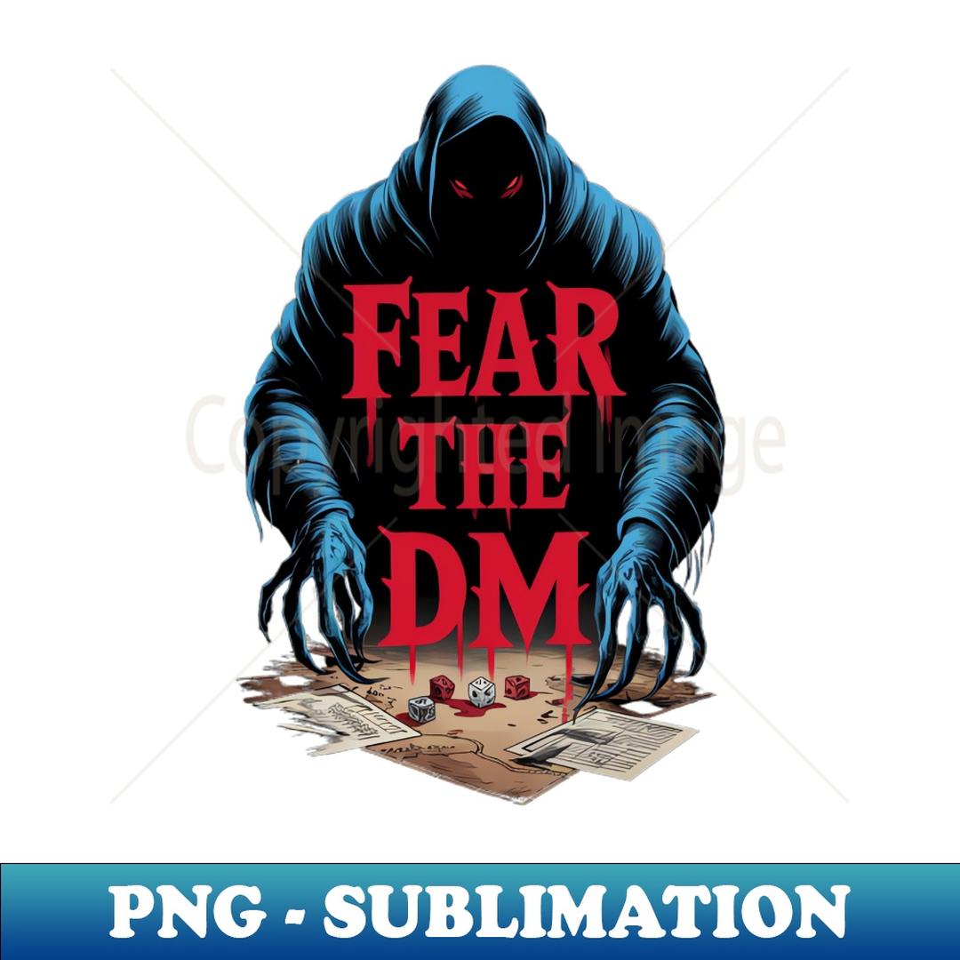 Fear The DM Dungeons and Dragons DnD The Dungeon Master Gift | Inspire ...