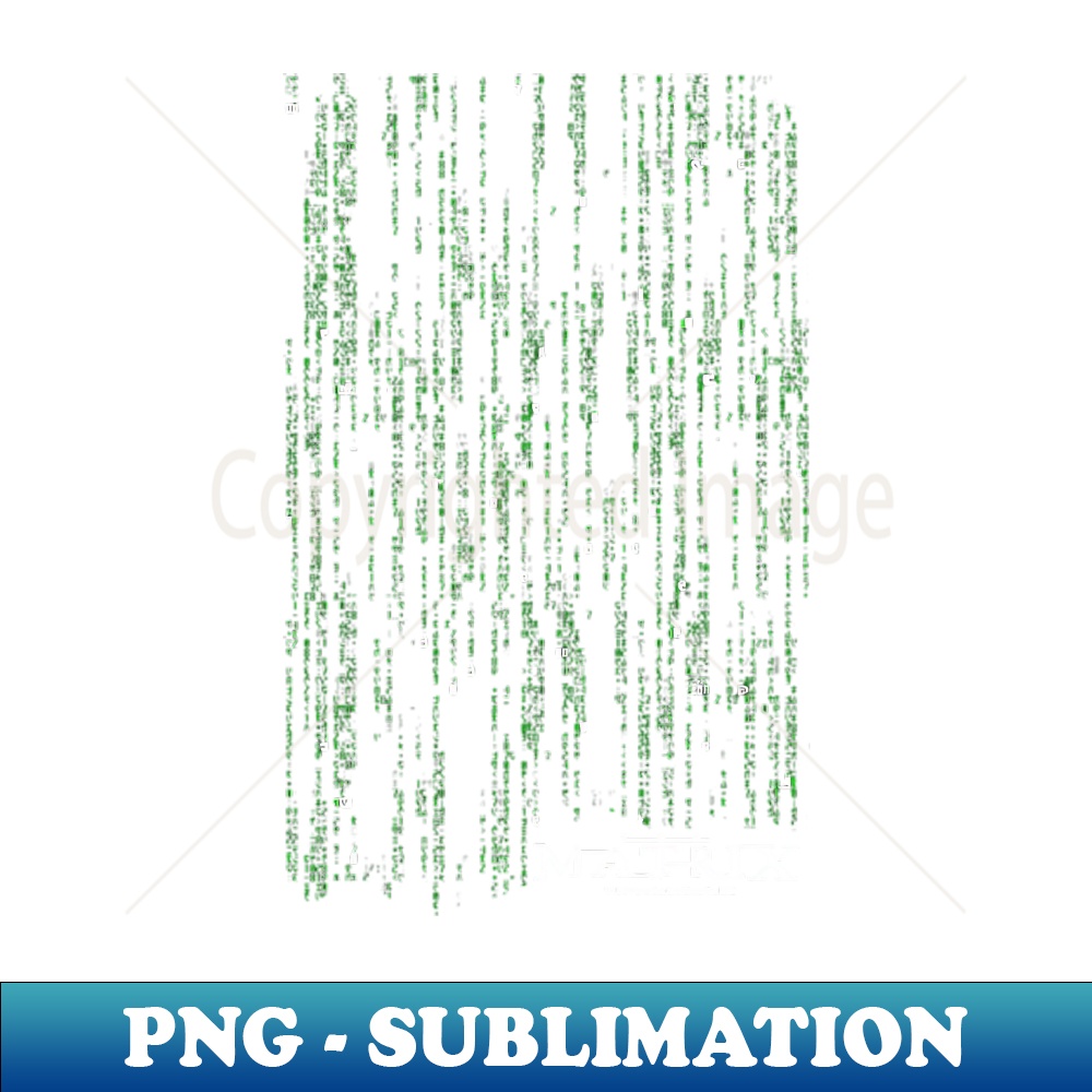 The Matrix Coding Drop - Instant Sublimation Digital Downloa | Inspire Uplift