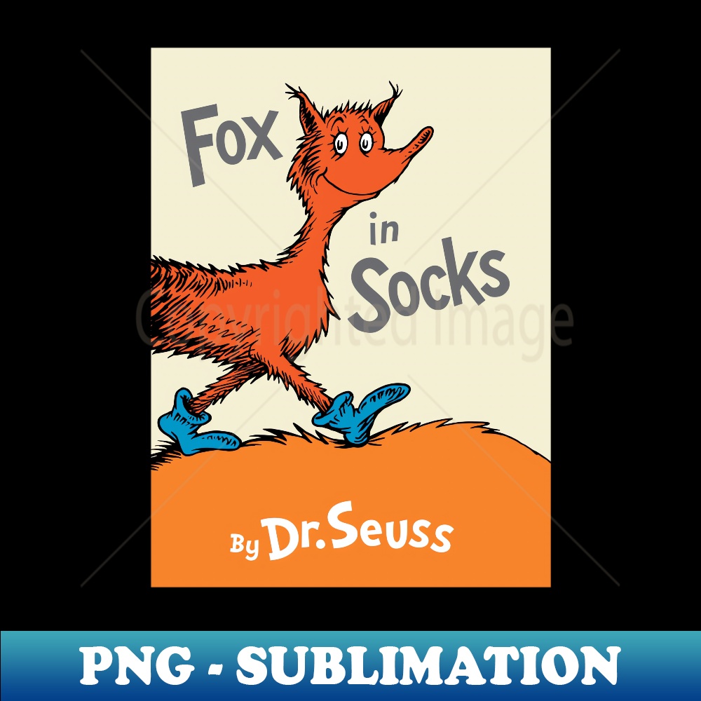 Dr. Seuss Fox in Socks Book Cover - Premium PNG Sublimation | Inspire ...