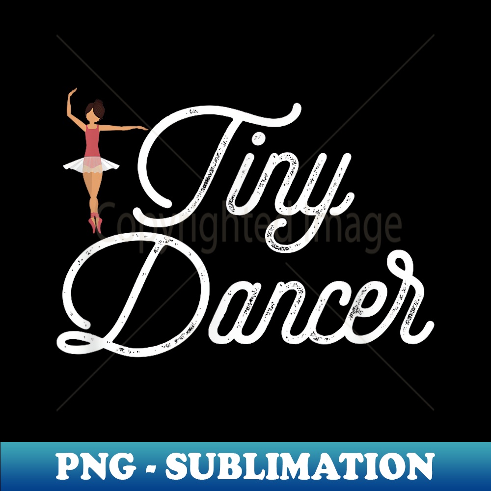 Tiny Dancer For Dancing Ballet Class Ballerina - Instant Sub | Inspire ...