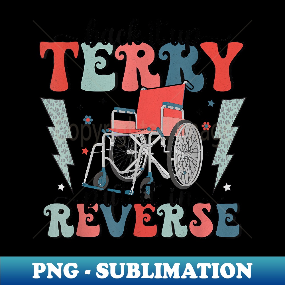 Back Up Terry Put It In Reverse Firework Funny 4th Of July - | Inspire ...