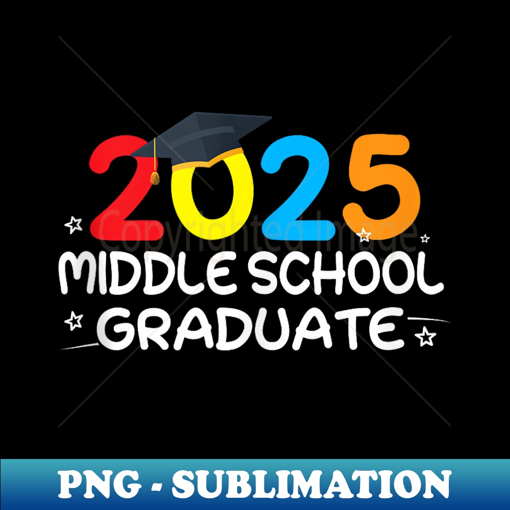 Middle School Graduate Class Of 2025 Graduation Boys Girls - | Inspire ...