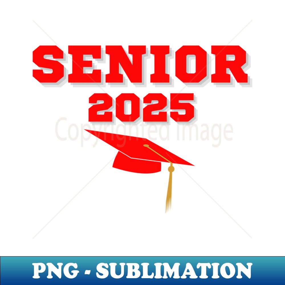 Class of 2025 Senior Year Graduation 2025 Back to School - I | Inspire ...