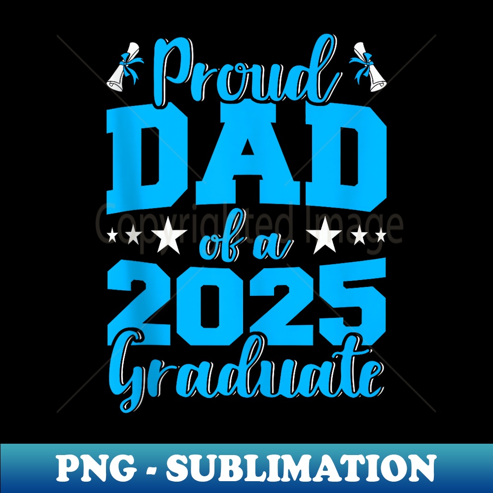 Proud Dad Of A 2025 Graduate Senior Family Graduation - Styl | Inspire ...