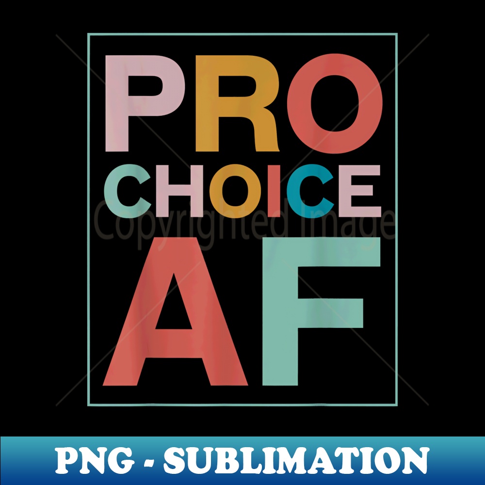 Pro Choice AF Pro Abortion Feminist 's Rights Uterus - Styli | Inspire ...