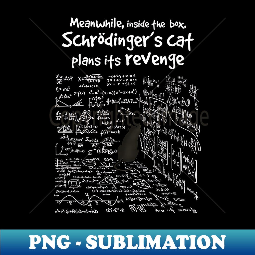 Meanwhile Inside The Box Schrodinger's Cat Plans Its Revenge | Inspire ...