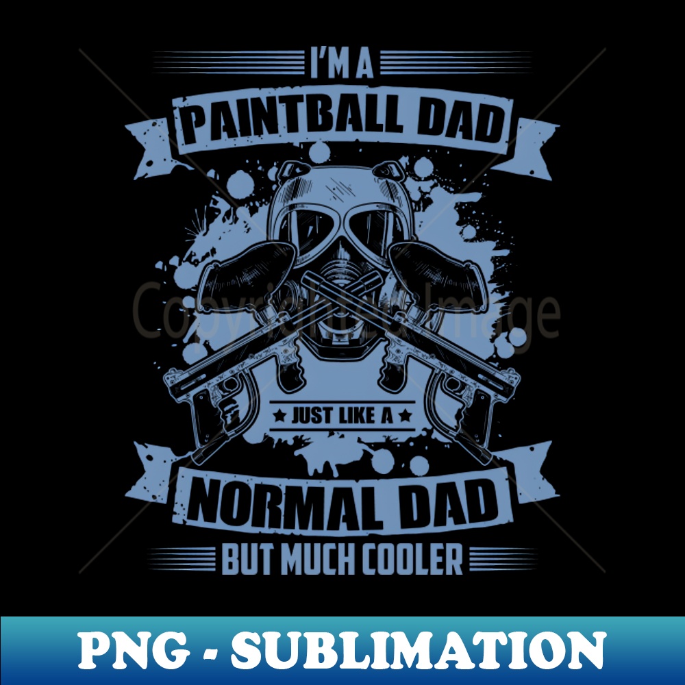 Paintball dad paintball sayings German - Signature Sublimati | Inspire ...
