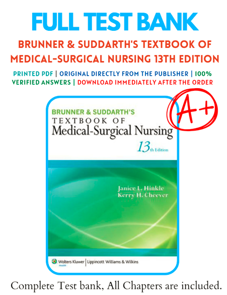 Test Bank Brunner & Suddarth's Textbook of Medical-Surgical - Inspire ...