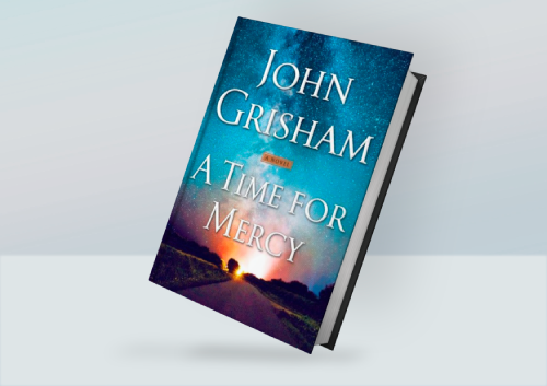 A Time for Mercy: A Jake Brigance Novel By John Grisham | Inspire Uplift