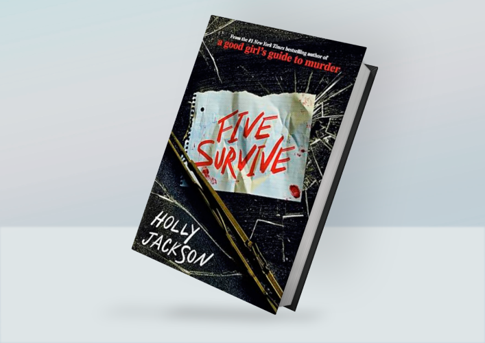 Five Survive By Holly Jackson | Inspire Uplift