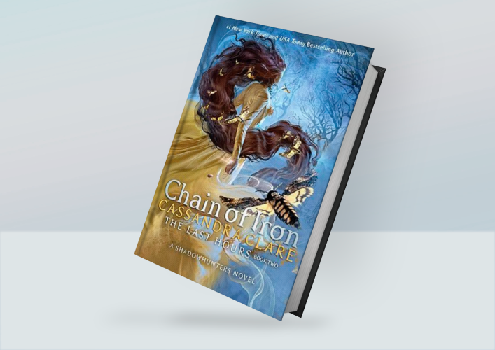 Chain of Iron (The Last Hours, Book 2) By Cassandra Clare | Inspire Uplift