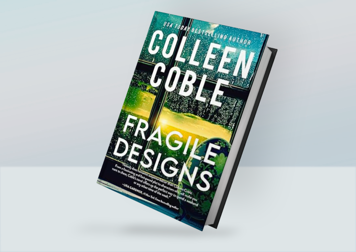 Fragile Designs By Colleen Coble | Inspire Uplift