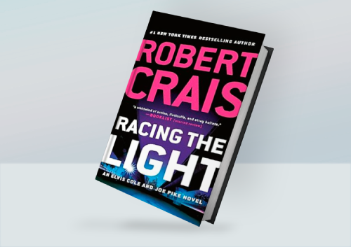 Racing the Light (An Elvis Cole and Joe Pike Novel, Book 19) | Inspire ...
