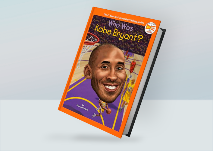 Who Was Kobe Bryant! (Who HQ Now) By Ellen Labrecque And Who - Inspire ...