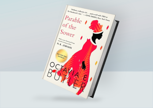 Parable of the Sower By Octavia E. Butler | Inspire Uplift