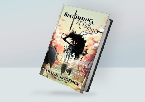 The Beginning After the End, Book 6: Transcendence By Turtle | Inspire Uplift