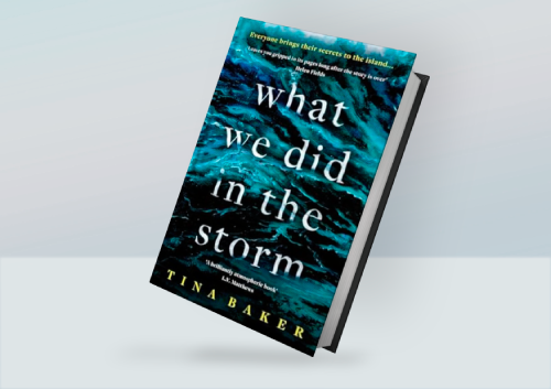 What We Did In the Storm By Tina Baker | Inspire Uplift