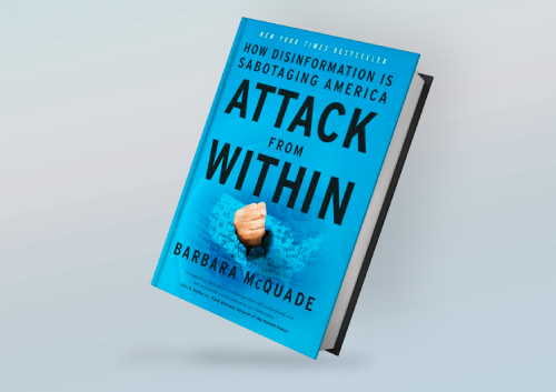 Attack from Within: How Disinformation Is Sabotaging America | Inspire ...