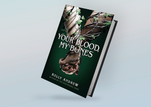 Your Blood, My Bones By Kelly Andrew | Inspire Uplift