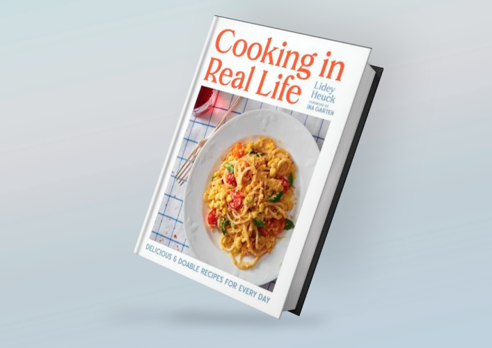 Cooking in Real Life: Delicious & Doable Recipes for Every D | Inspire ...