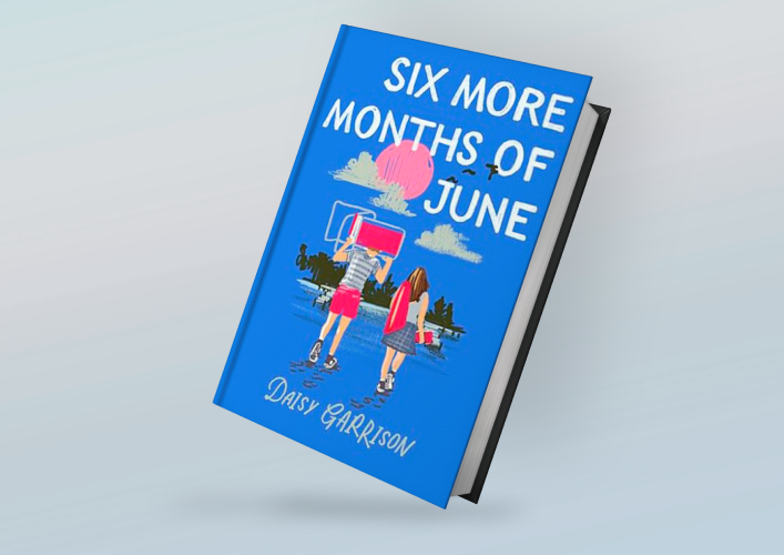 Six More Months of June By Daisy Garrison | Inspire Uplift
