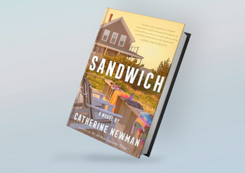 Sandwich: A Novel By Catherine Newman | Inspire Uplift