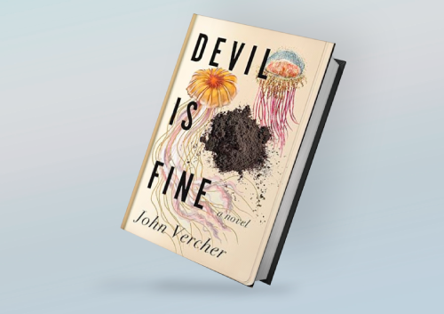 Devil Is Fine: A Novel By John Vercher | Inspire Uplift