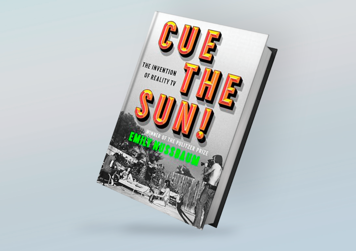 Cue the Sun!: The Invention of Reality TV By Emily Nussbaum | Inspire ...