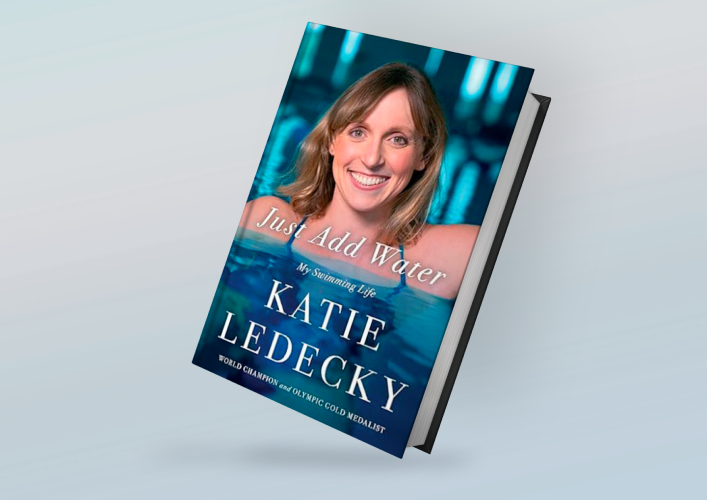 Just Add Water: My Swimming Life By Katie Ledecky - Inspire Uplift
