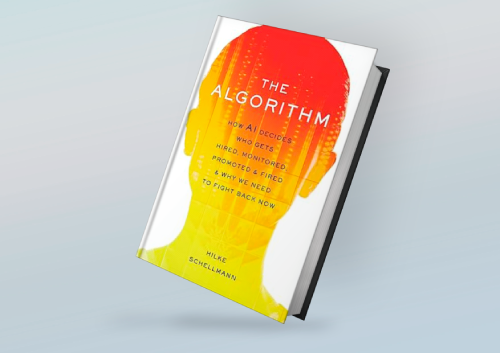 The Algorithm: How AI Decides Who Gets Hired, Monitored, Pro | Inspire ...