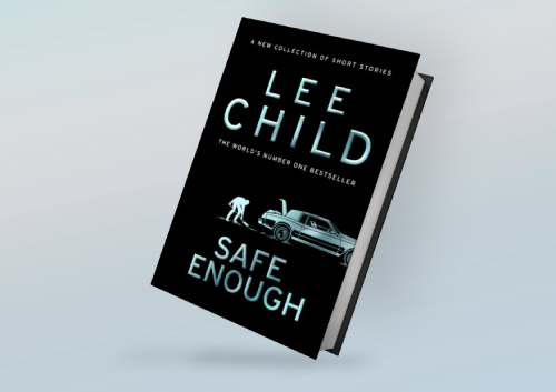 Safe Enough By Lee Child | Inspire Uplift Safe Enough By Lee Child | Inspire Uplift