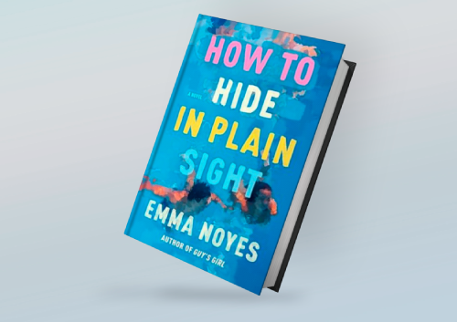 How to Hide in Plain Sight By Emma Noyes | Inspire Uplift