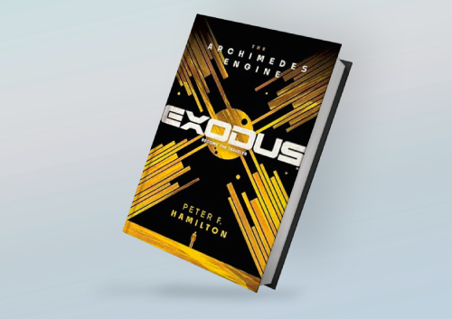 Exodus: The Archimedes Engine By Peter F. Hamilton | Inspire Uplift